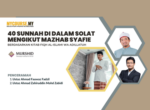 40 Sunnah Di Dalam Solat Mengikut Mazhab Syafie - MyCourse